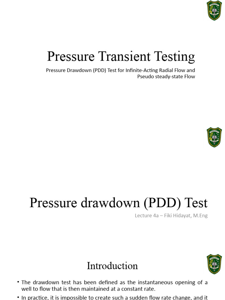 Lecture 4 - Pressure Drawdown (PDD) Test | PDF | Steady State | Pressure
