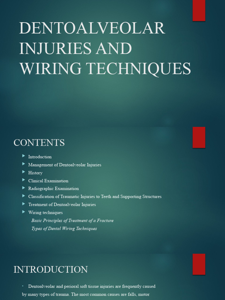 DENTOALVEOLAR INJURIES AND WIRING TECHNIQUES | PDF | Injury | Dentin