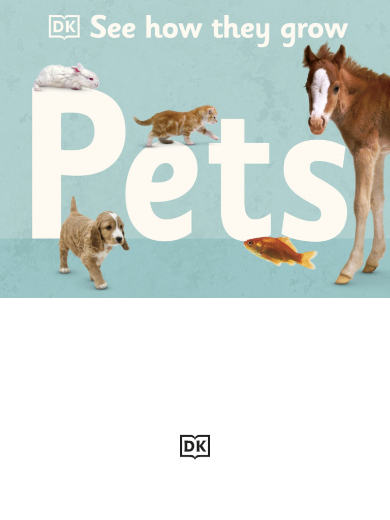 See How They Grow Pets | PDF | Egg | Domesticated Animals