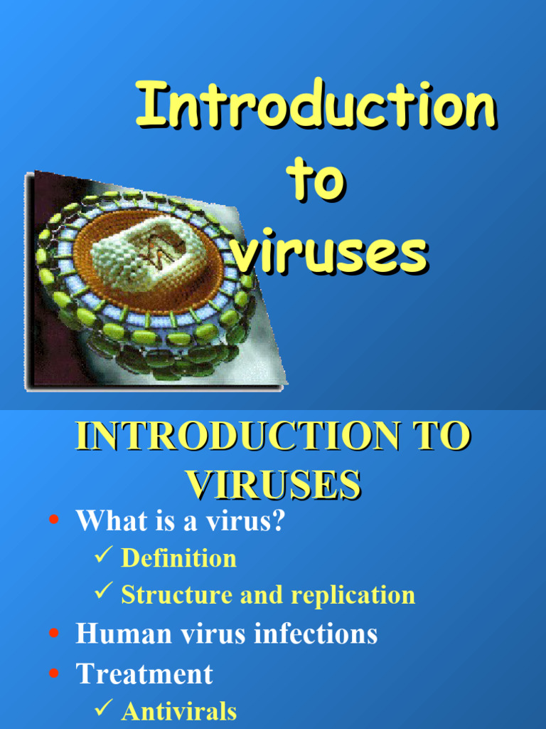2 - Introduction To Viruses | PDF | Virus | Antiviral Drug 2 - Introduction To Viruses | PDF | Virus | Antiviral Drug