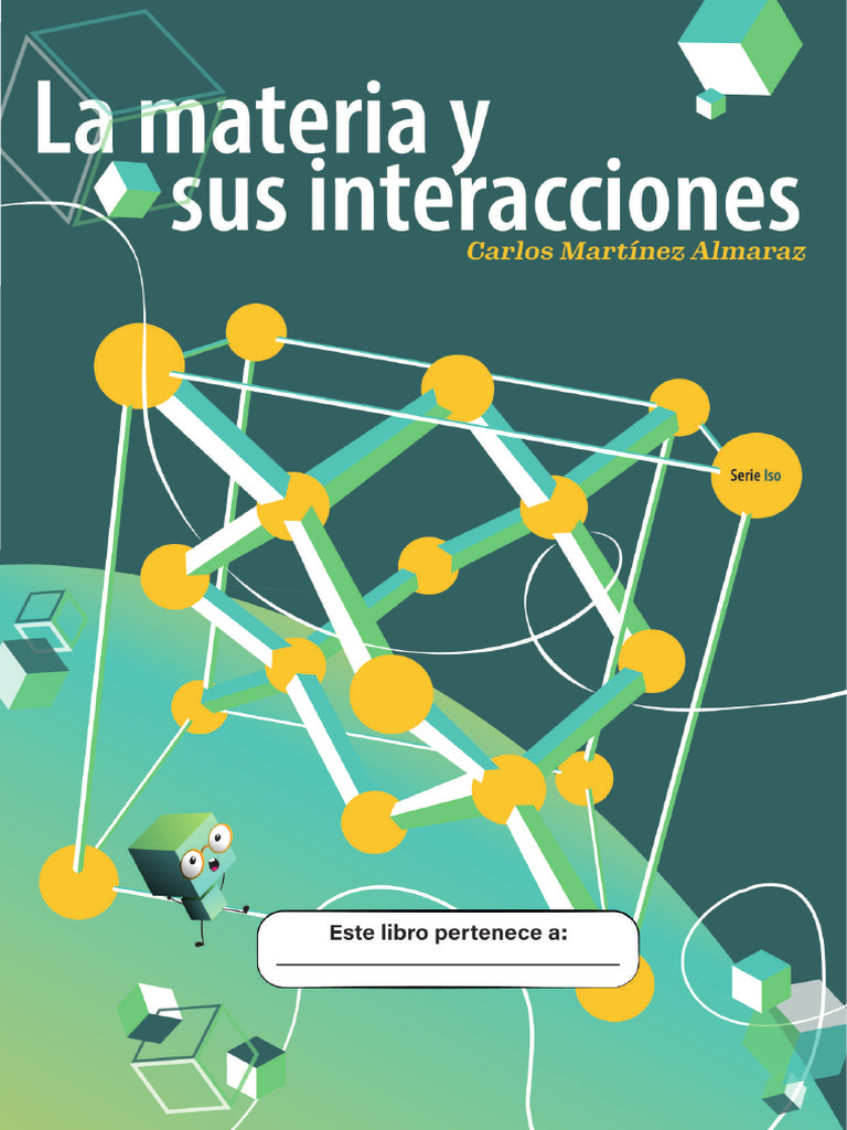 La Materia y Sus Interacciones | PDF | Átomos | Química