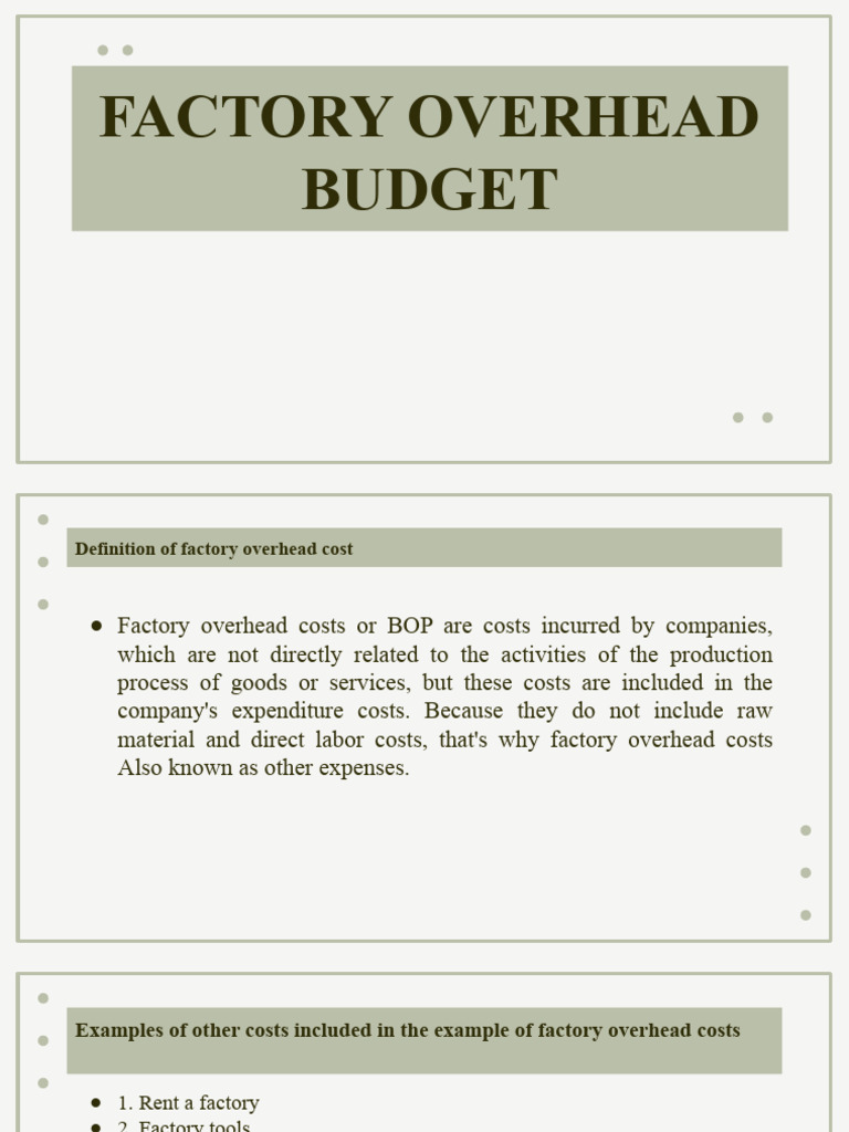 Factory Overhead Budget Overview | PDF | Cost | Accounting