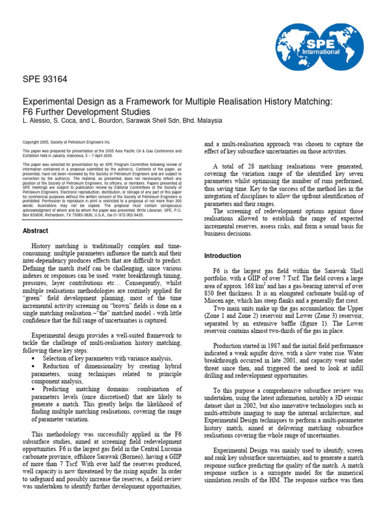 SPE93164 - Experimental Design As A Framework For Multiple Realisation History Matching F6 ...