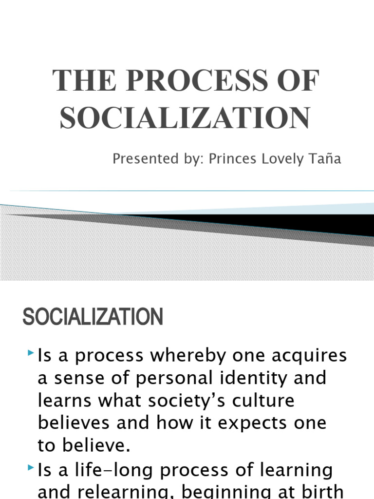 The Process of Socialization | PDF