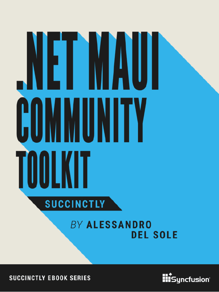 Dot NET MAUI Community Toolkit Succinctly | PDF | Xamarin | Boolean ...