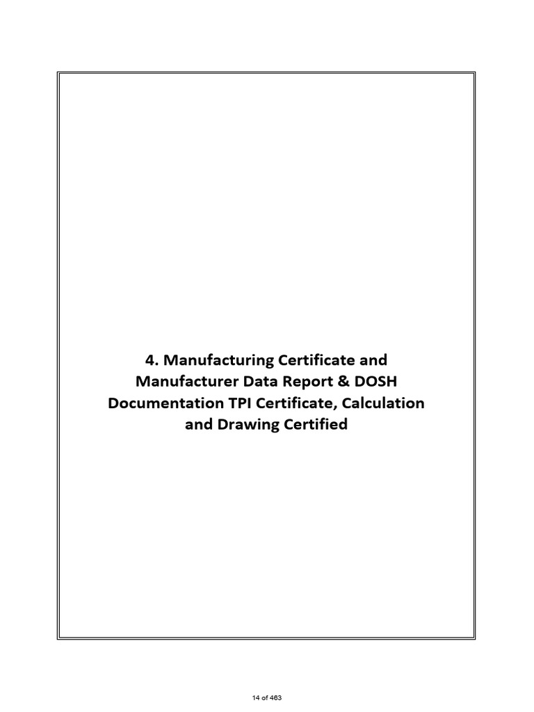Manufacturing Certificate and MDR & DOSH Documentation TPI Certificate, Calculation and Drawing ...