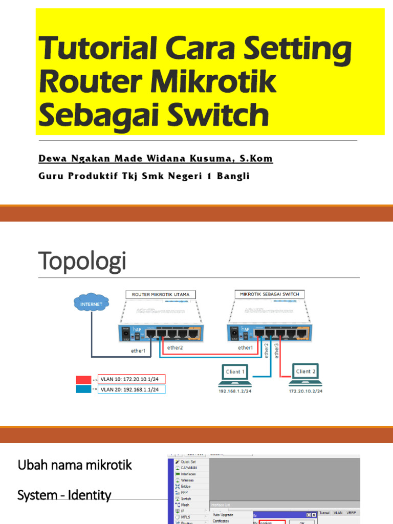 Tutorial Cara Setting Router Mikrotik Sebagai Switch Revisi | PDF