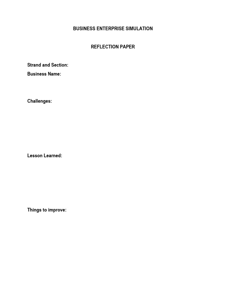 Business Enterprise Simulation Reflection Format | PDF | Career & Growth