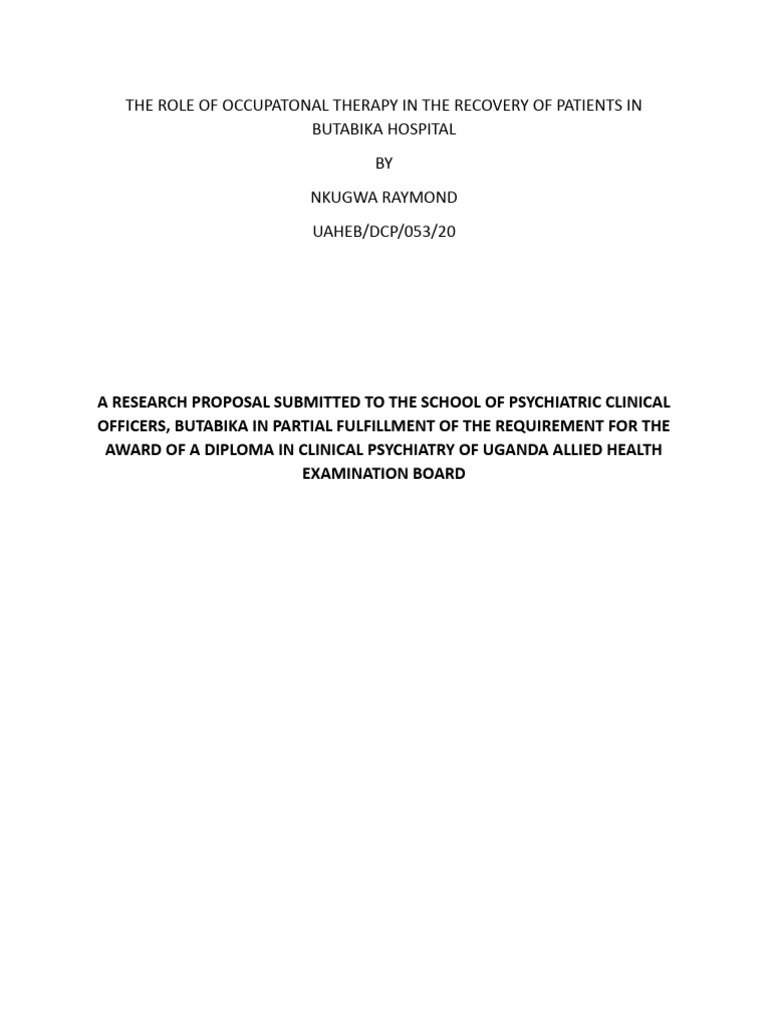 THE ROLE OF OCCUPATONAL THERAPY IN THE RECOVERY OF PATIENTS IN BUTABIKA ...