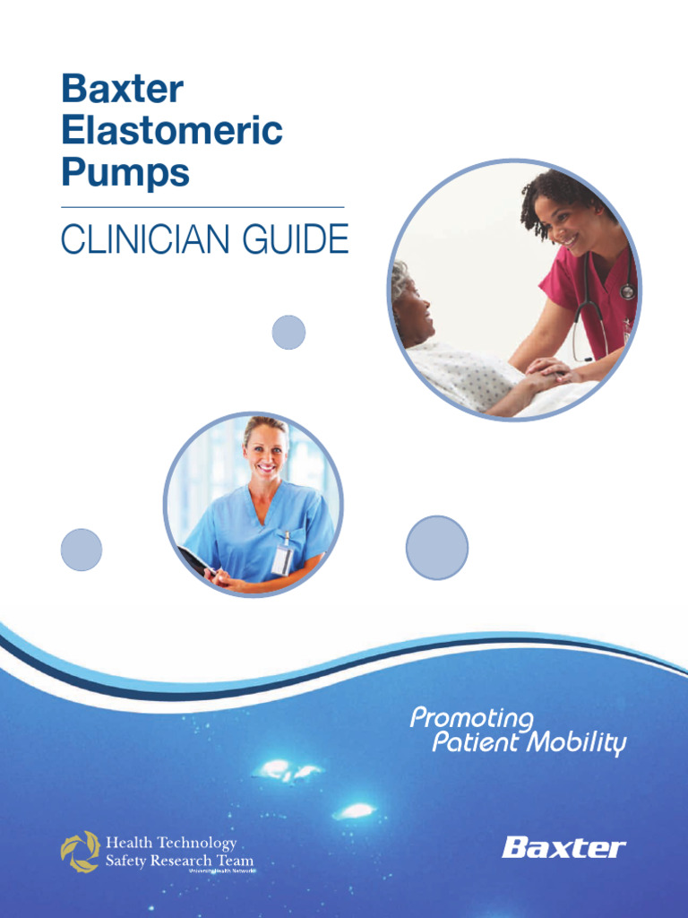 Baxter Elastomeric Pumps Clinician Guide11 | PDF | Intravenous Therapy | Medicine