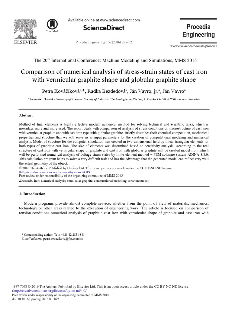 Comparison Of Numerical Analysis Of Stress Strain States Of Cast Iron With Vermicular Graphite