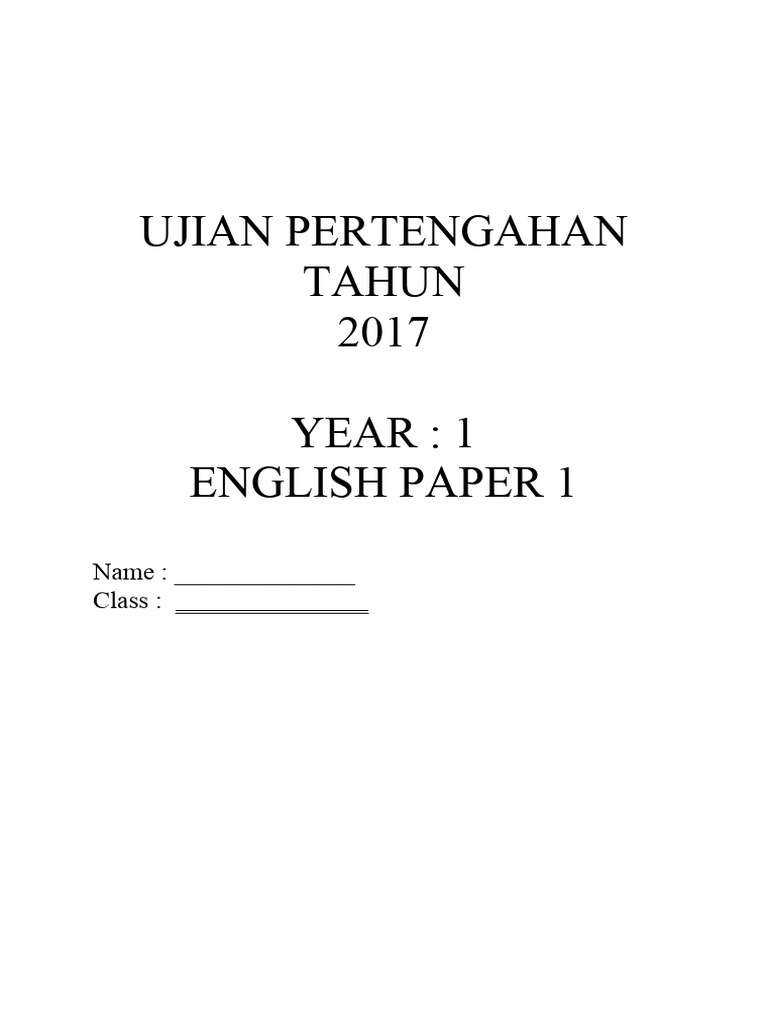 Year 1 English Paper 1 Exam 2017 | PDF