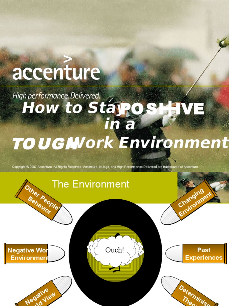 How to Stay Positive on a Tough Work Environment | Attitude (Psychology ...