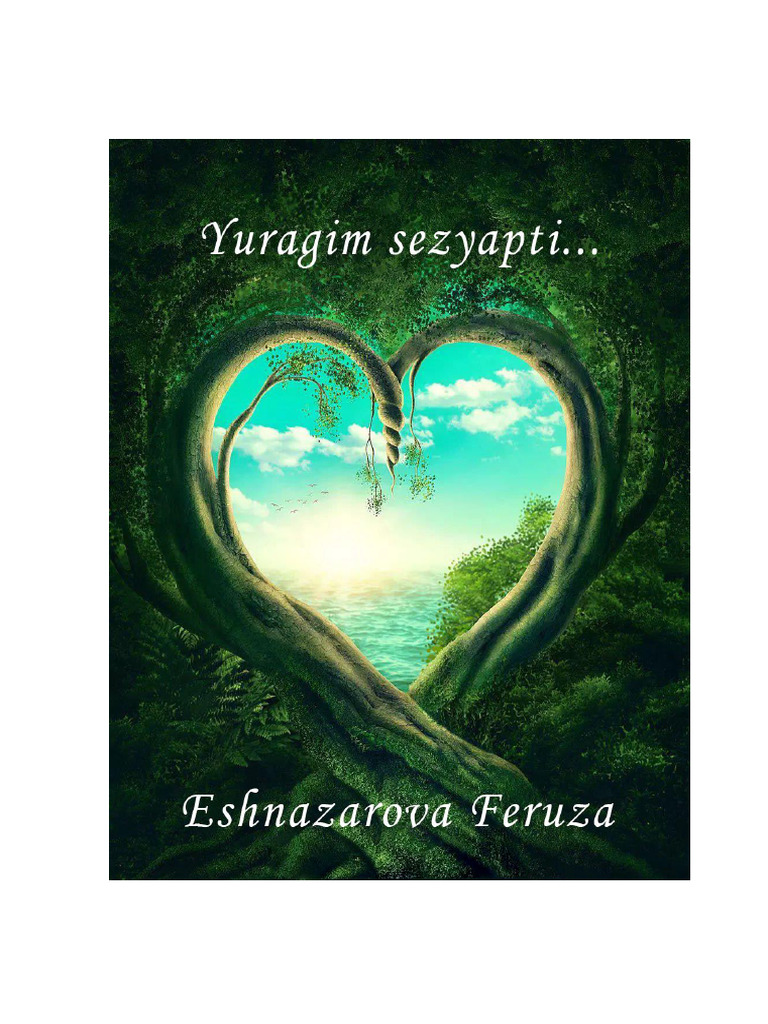 Yuragim Sezyapti Feruza Eshnazarova | PDF