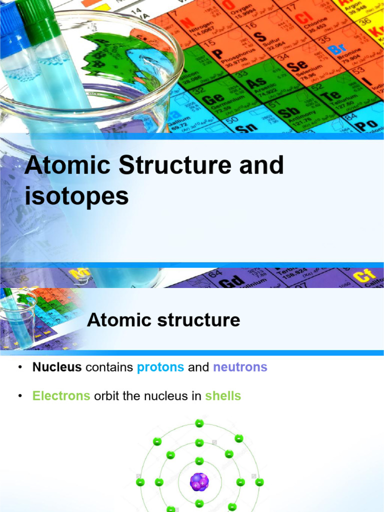 PPT 1.1 Atomic structure and isotopes | PDF | Atoms | Proton