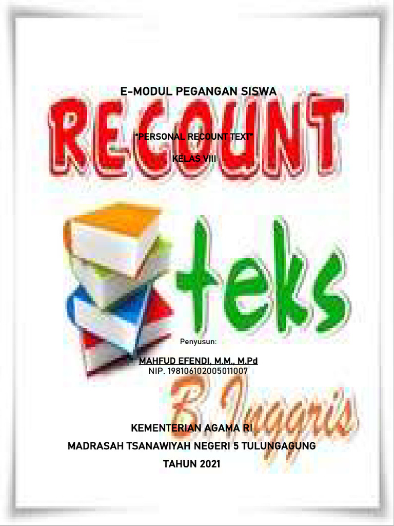 E Modul Bahasa Inggris Kelas 8 Teks Recount Jadi | PDF