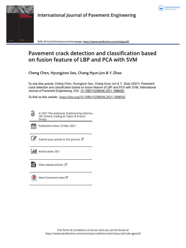Pavement Crack Detection And Classification Based On Fusion Feature Of Lbp And Pca With Svm