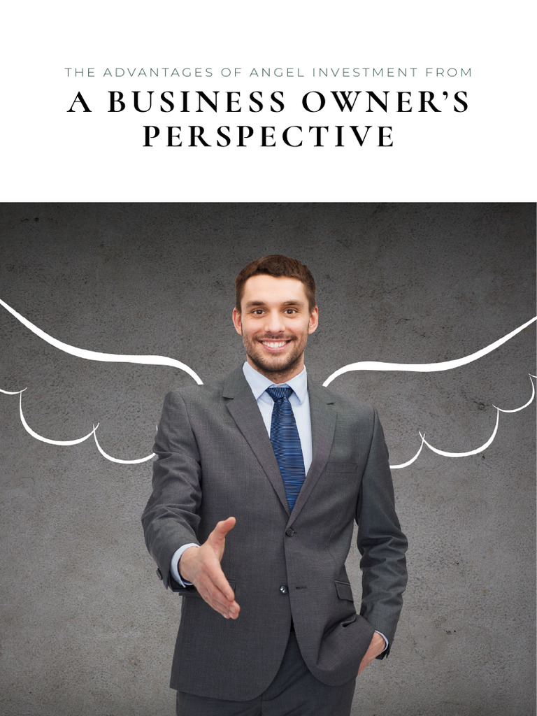 The Advantages of Angel Investment From A Business Owner's Perspective ...