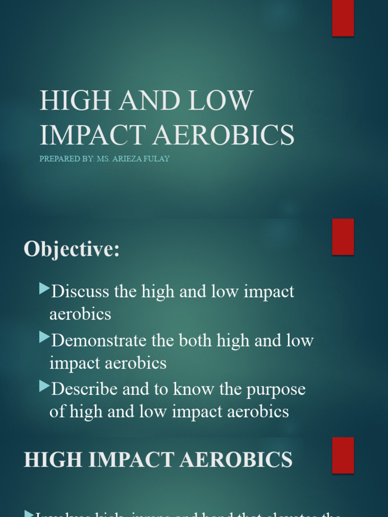 High and Low Impact Aerobics | PDF | Aerobic Exercise | Physical Exercise