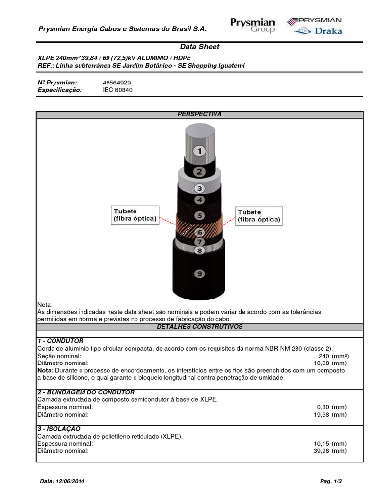 Data-Sheet - Cabo Xlpe 240mm2 39,84-69 (72,5) KV Aluminio-Hdpe | PDF | Condutor elétrico | Setor ...