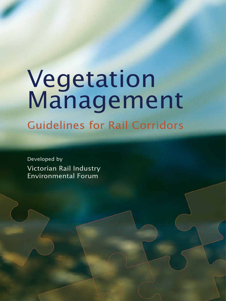 Vegetation Management – Guidelines for Rail Corridors - VicTrack | PDF ...
