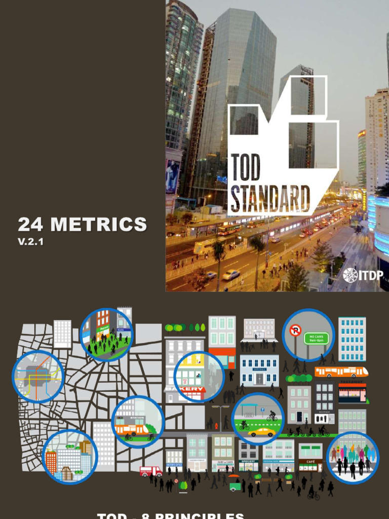 TOD Standard v.2.1 Intro Slides 24 - Metrics S | PDF | Urban Planning ...
