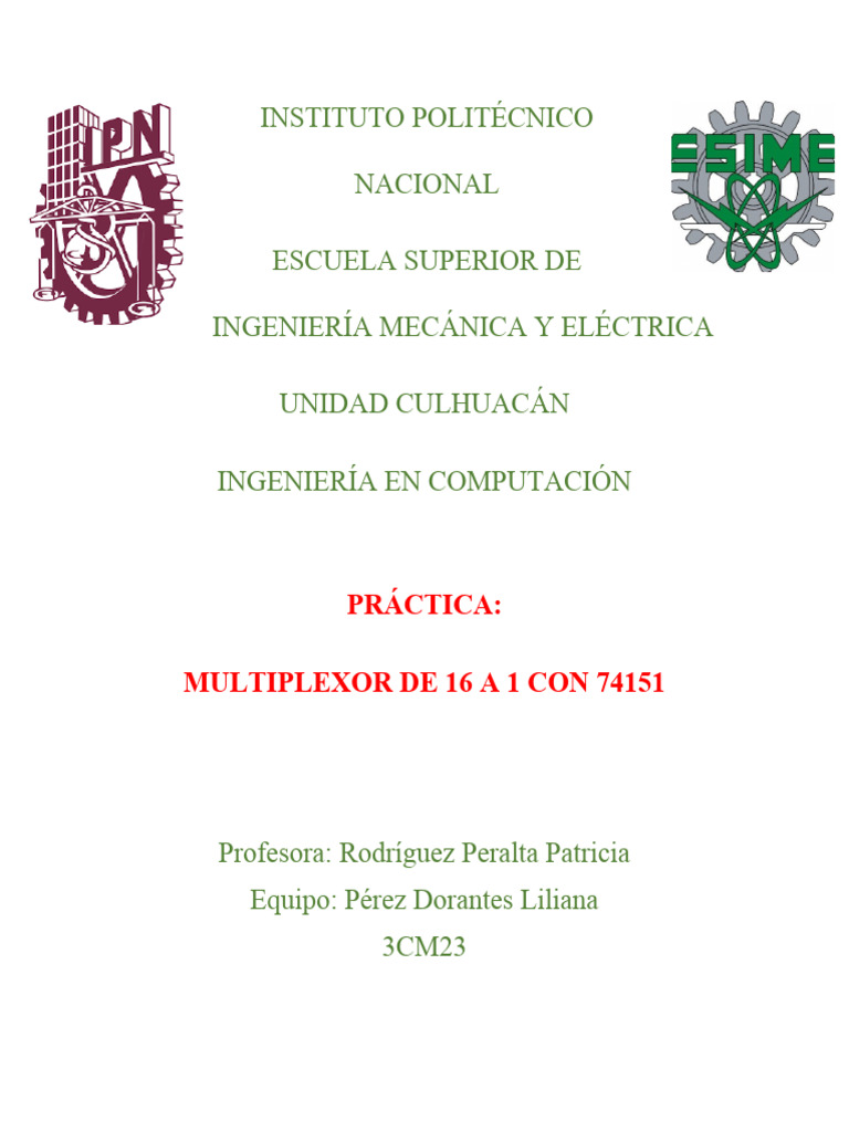 PRACTICA 2 MULTIPLEXOR 16 A 1-DellLily | PDF | Electrónica digital | Ingenieria Eléctrica