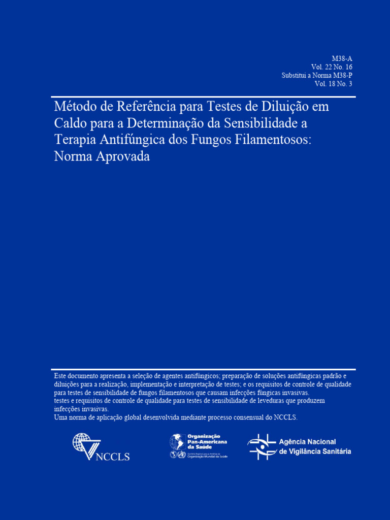 CLSI - Método de Referência para Testes de Diluição em Caldo para ...
