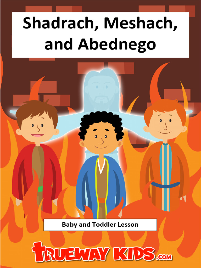 OT46 Shadrach, Meshach, and Abednego Baby | Download Free PDF | Shadrach, Meshach, And Abednego