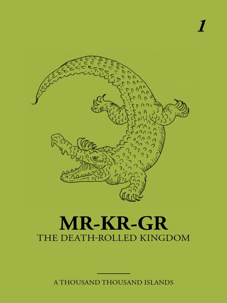 #1 - MR-KR-GR - The Death-Rolled Kingdom | PDF