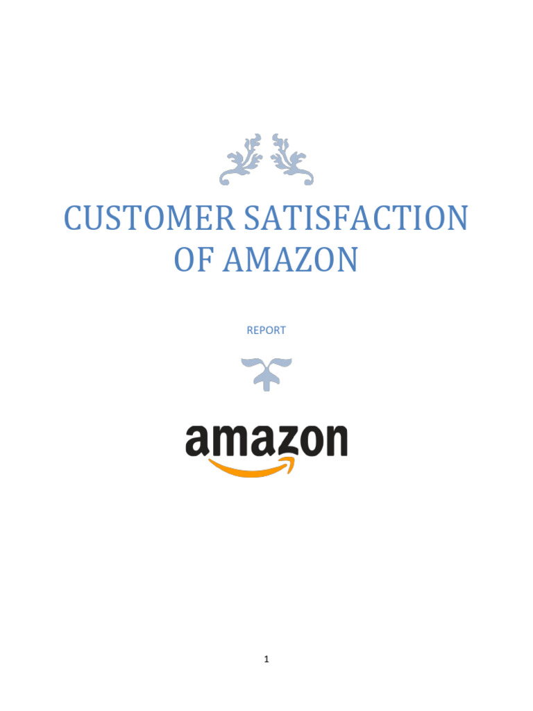 Amazon Customer Satisfaction Analysis | PDF | Customer Satisfaction ...