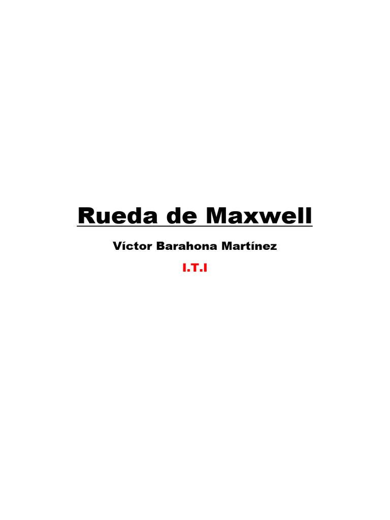 Rueda de Maxwell 2 | PDF | Rotación | Energía cinética