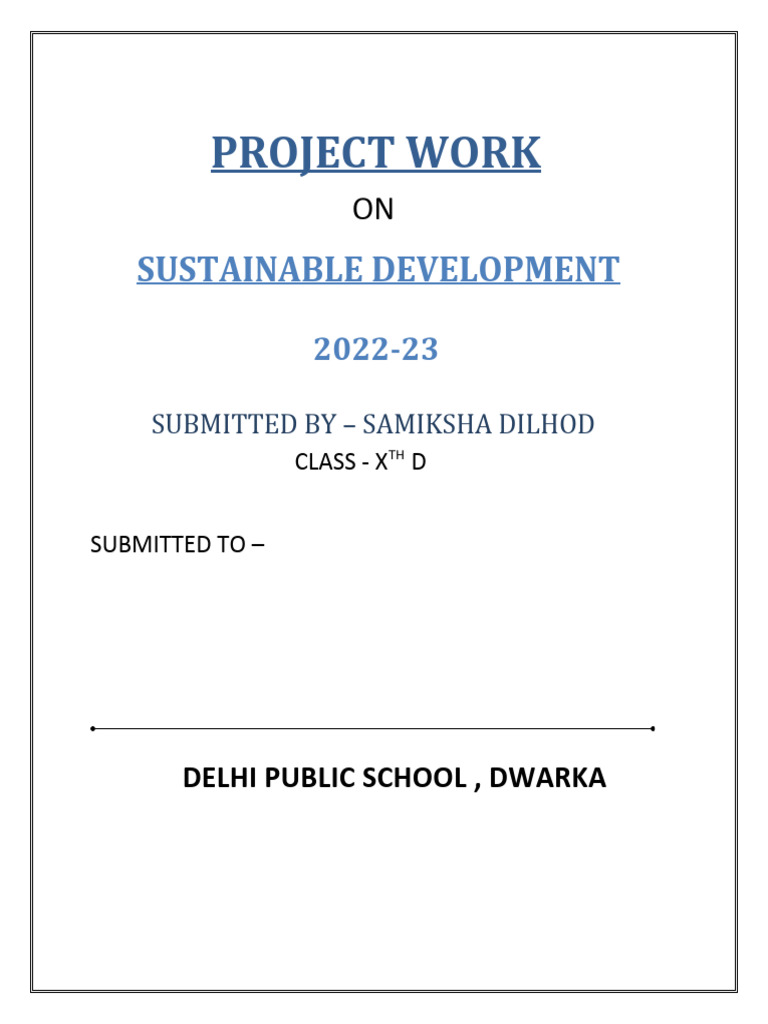 Project Work | PDF | Sustainability | Sustainable Development