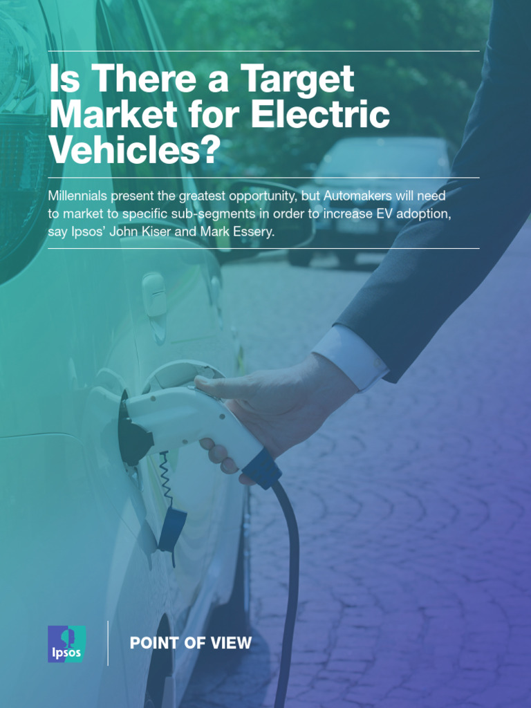 Ipsos Marketing Target Market Electric Vehicles - PD - 0 | PDF | Plug ...