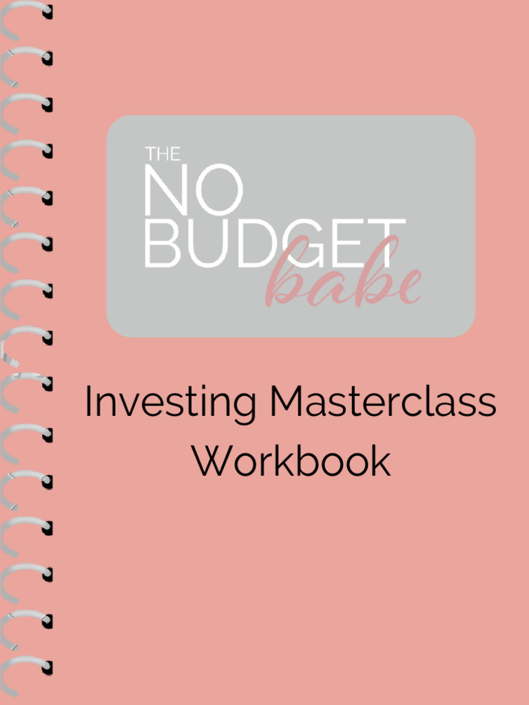 134f5b2-A33b-A55d-33c-300251dbc777 Investing Masterclass No Budget Babe ...