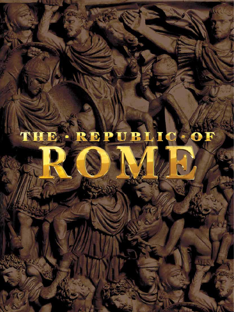 The Republic of Rome - Rulebook | PDF | Ancient Rome | Roman Republic