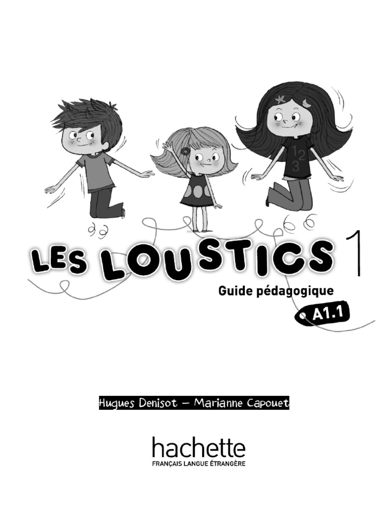 Guide Pedagogique Les Loustics A1.1 | PDF