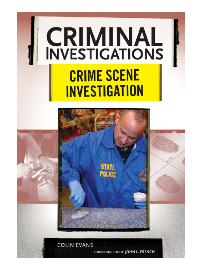 Criminal Investigations - Crime Scene Investigation | PDF