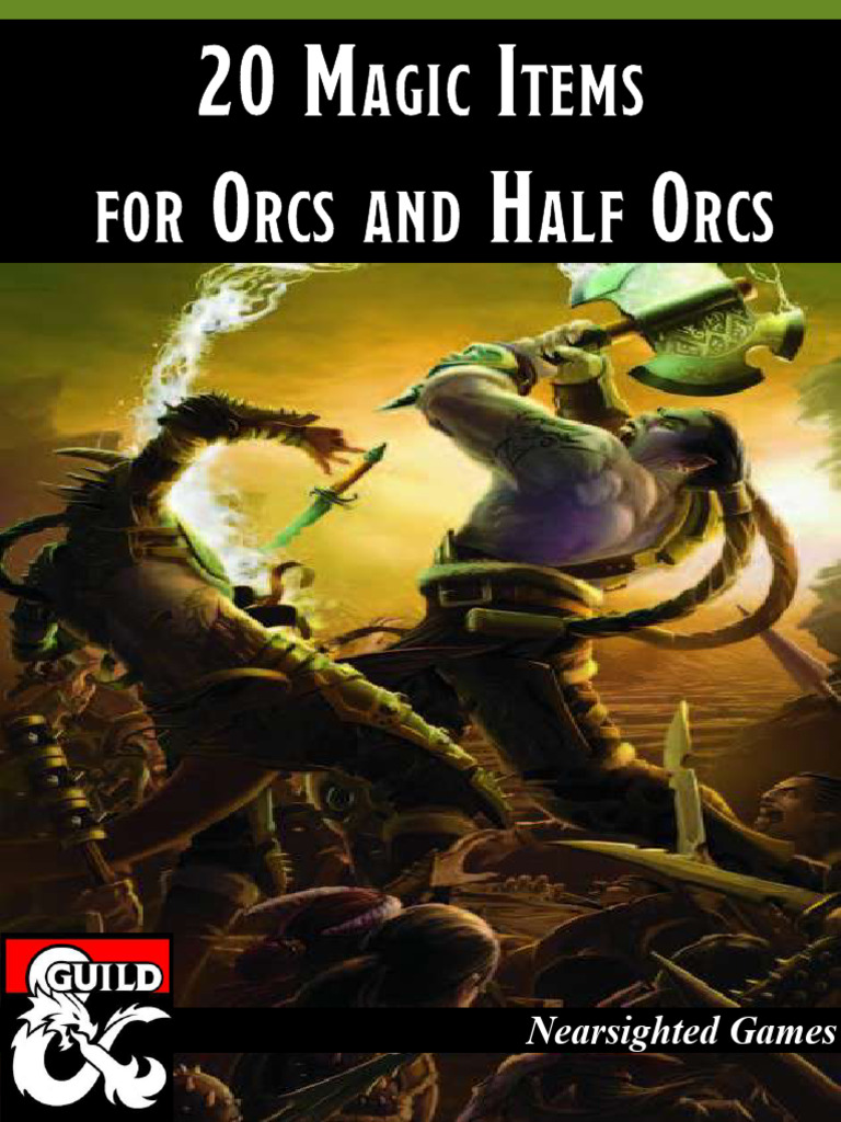 D&D 5e Orc Items | PDF | Wizards Of The Coast | Forgotten Realms