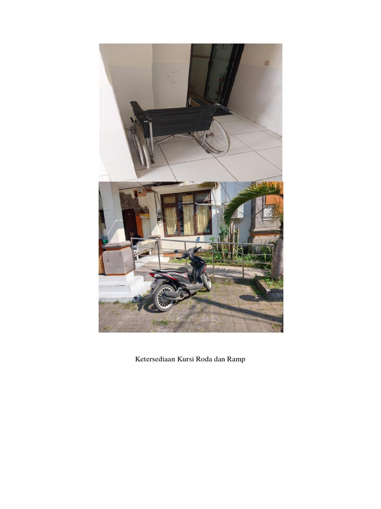 Ketersediaan Kursi Roda Dan Ramp Untuk Kemudahan Dan Kenyamanan Pasien ...