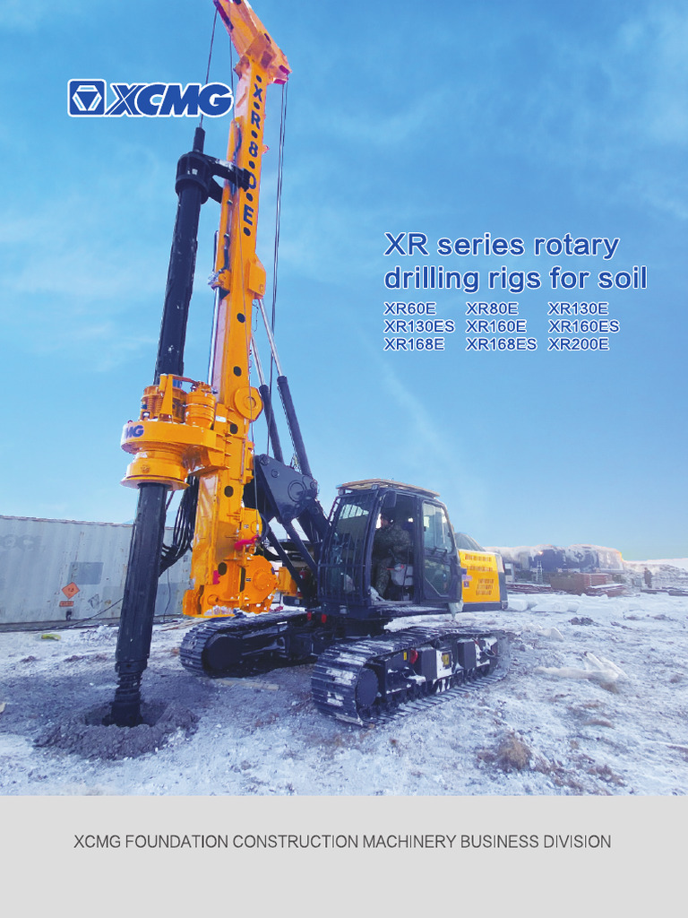 XR Series Rotary Drilling Rigs For Soil | PDF