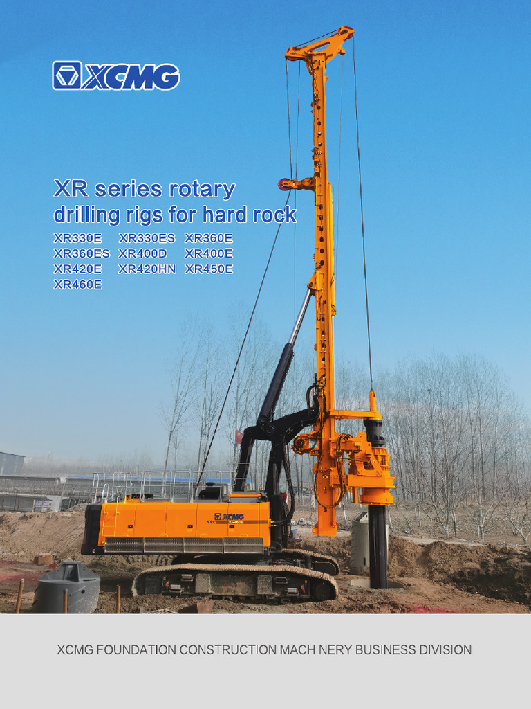 XR Series Rotary Drilling Rigs For Hard Rock | PDF