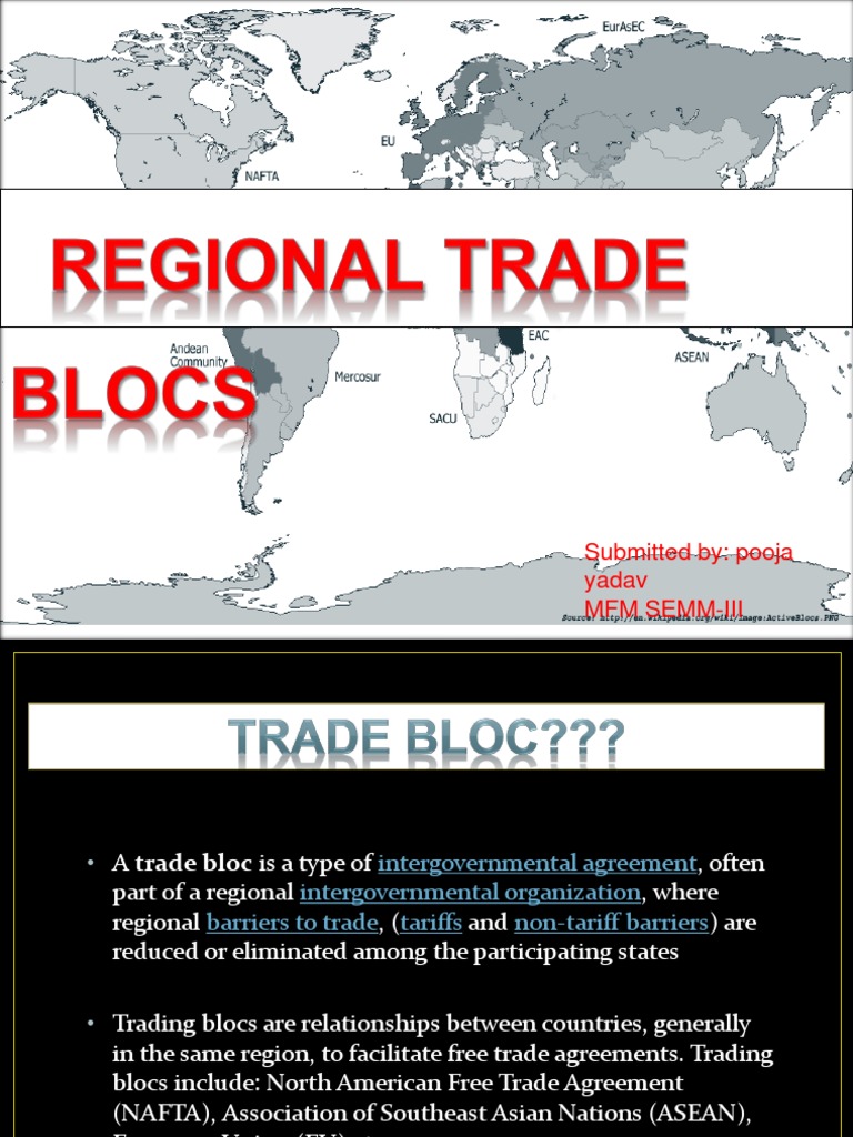 Global Trade Blocs Overview | PDF | Free Trade | European Union