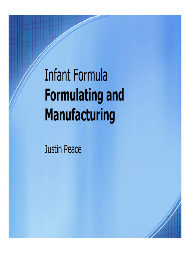 J. Peace - Infant Formula Formulating and Manufacturing | PDF | Fat ...