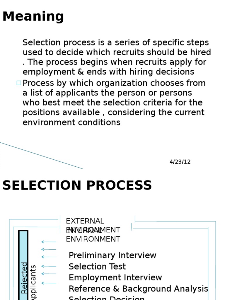 Selection | Test (Assessment) | Interview