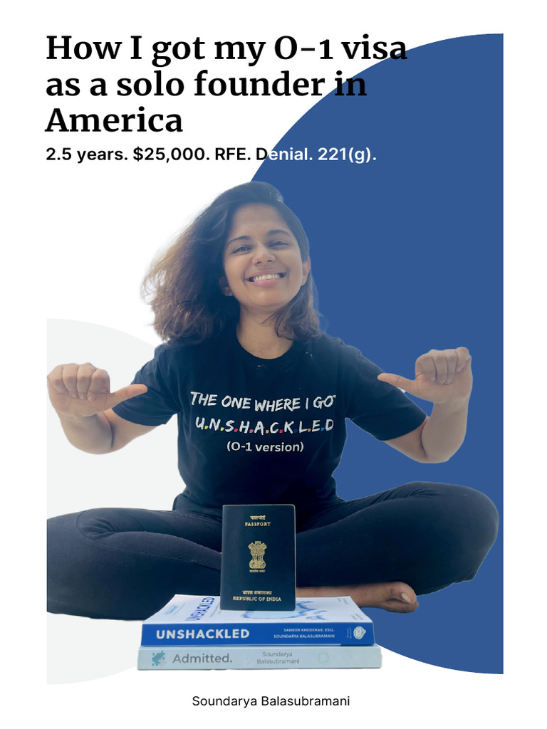 soundarya-balasubramanis-o-1-visa-story | PDF | H 1 B Visa