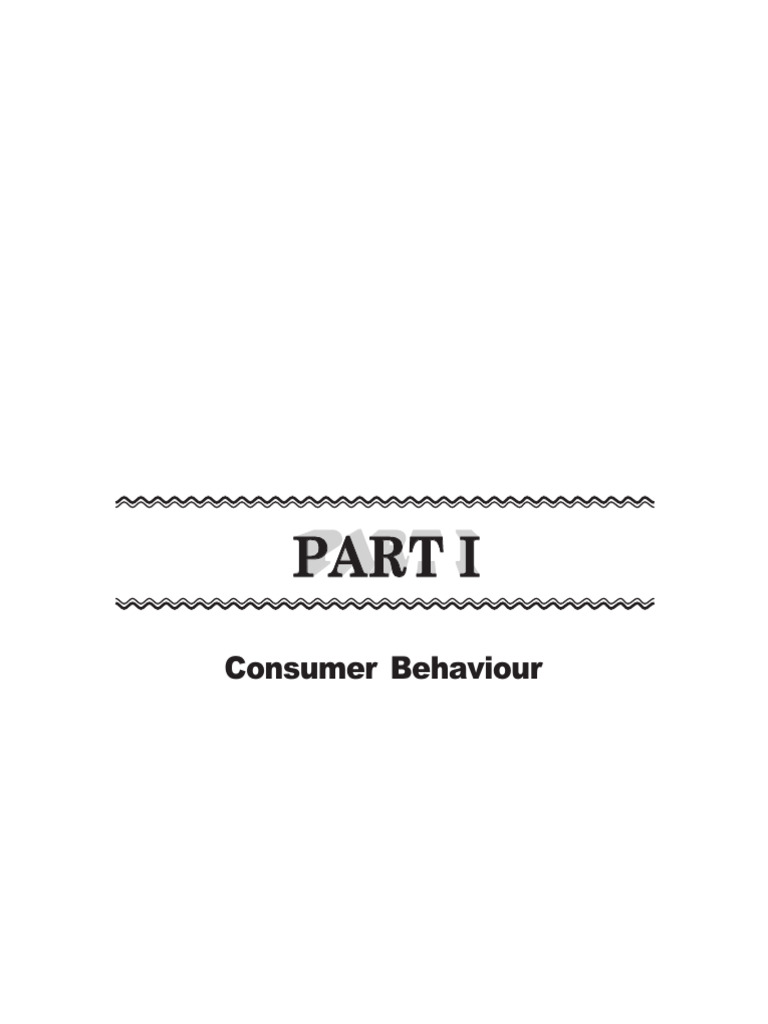 Part 1 Chapter 1 - Consumer Behaviour | PDF | Consumer Behaviour | Marketing