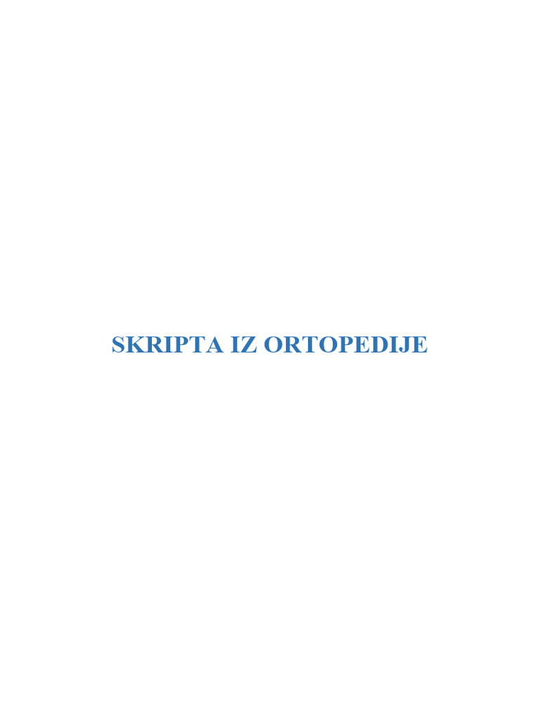 Skripta Iz Ortopedije | PDF
