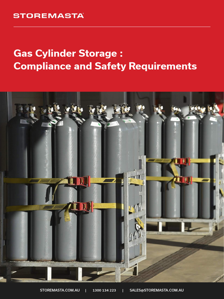Gas Cylinder Storage Compliance and Safety Requirements 18-11-19 | PDF ...