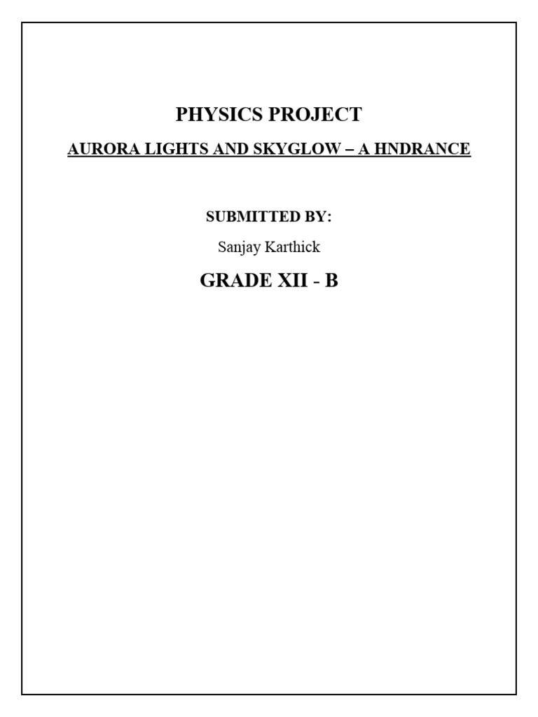 Physics Investigatory Project | PDF | Aurora | Astronomy